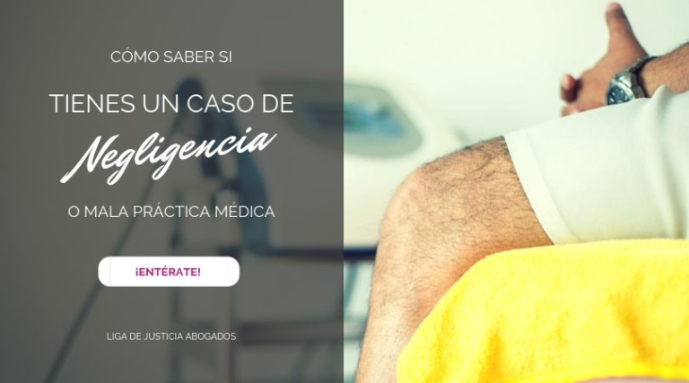 Negligencia O Mala Práctica Médica Cuando Los Médicos Se Equivocan